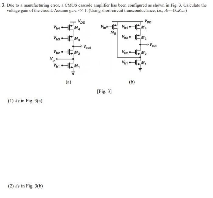 Solved 3. Due to a manufacturing error, a CMOS cascode | Chegg.com