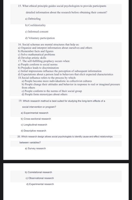 Solved c) Informed consent d) Voluntary participation 16. | Chegg.com