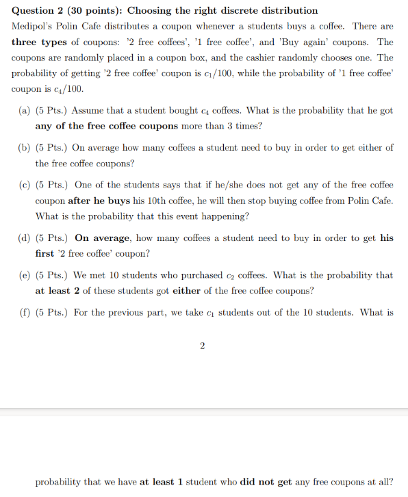 Solved Question 2 ( 30 ﻿points): Choosing the right discrete | Chegg.com