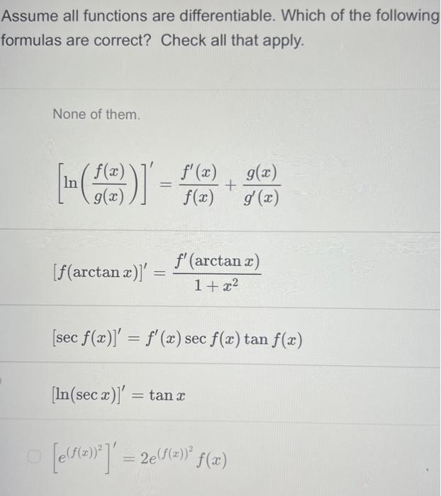 Solved Assume all functions are differentiable. Which of the | Chegg.com