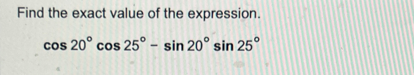 Solved Find the exact value of the | Chegg.com