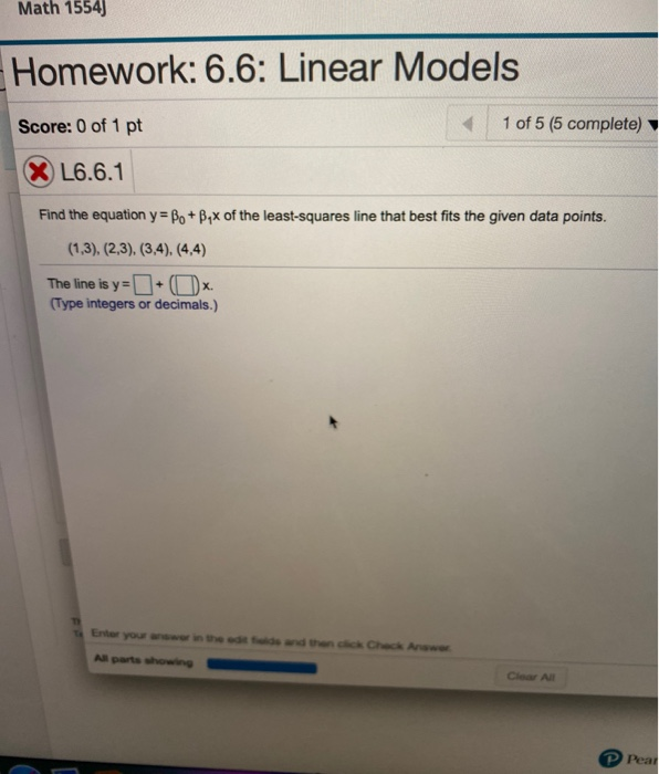 Solved Math 1554) Homework: 6.6: Linear Models Score: 0 of 1 | Chegg.com