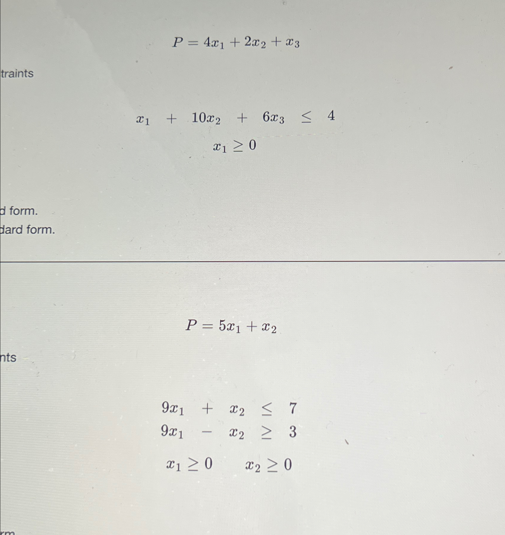 Solved P=4x1+2x2+x3x1+10x2+6x3≤4x1≥0d form.dard | Chegg.com