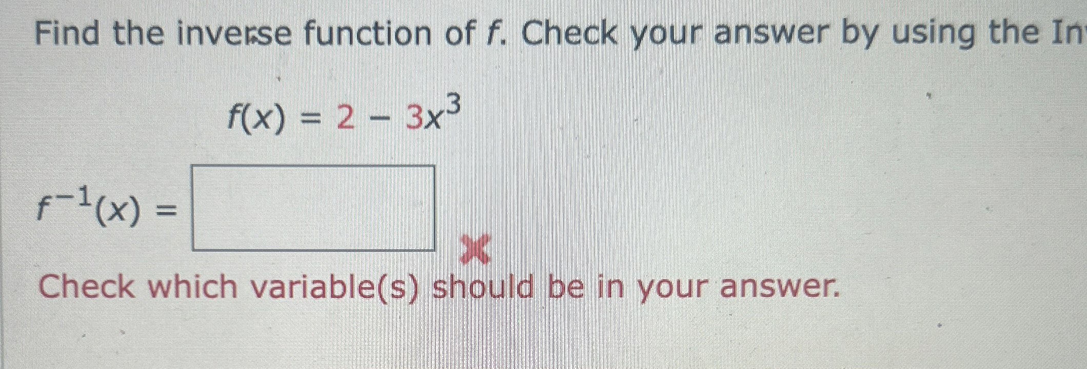 Solved Find the inverse function of f. ﻿Check your answer by | Chegg.com