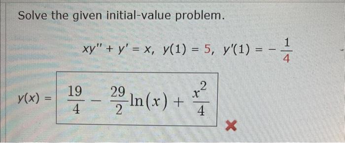 Solved Solve the given initial-value problem. | Chegg.com