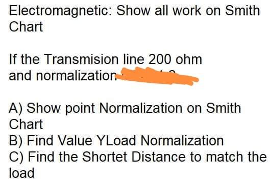 Solved Assume Normalization 1-1J Show all work on Smith | Chegg.com