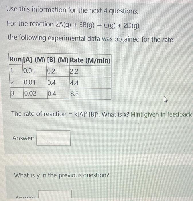 Solved Use this information for the next 4 questions. For | Chegg.com
