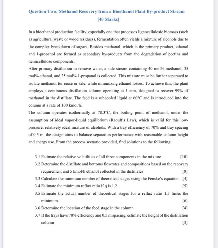 Solved Question Two: Methanol Recovery from a Bioethanol | Chegg.com