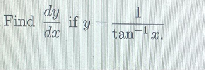 Solved Find dxdy by implicit differentiation if | Chegg.com