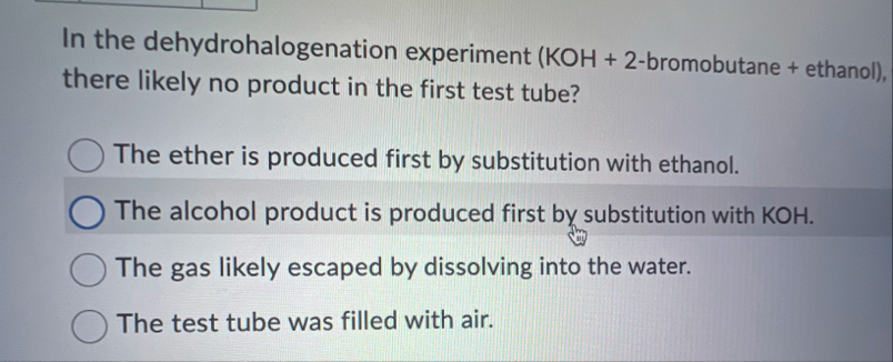 Solved In the dehydrohalogenation experiment ( ﻿KOH | Chegg.com