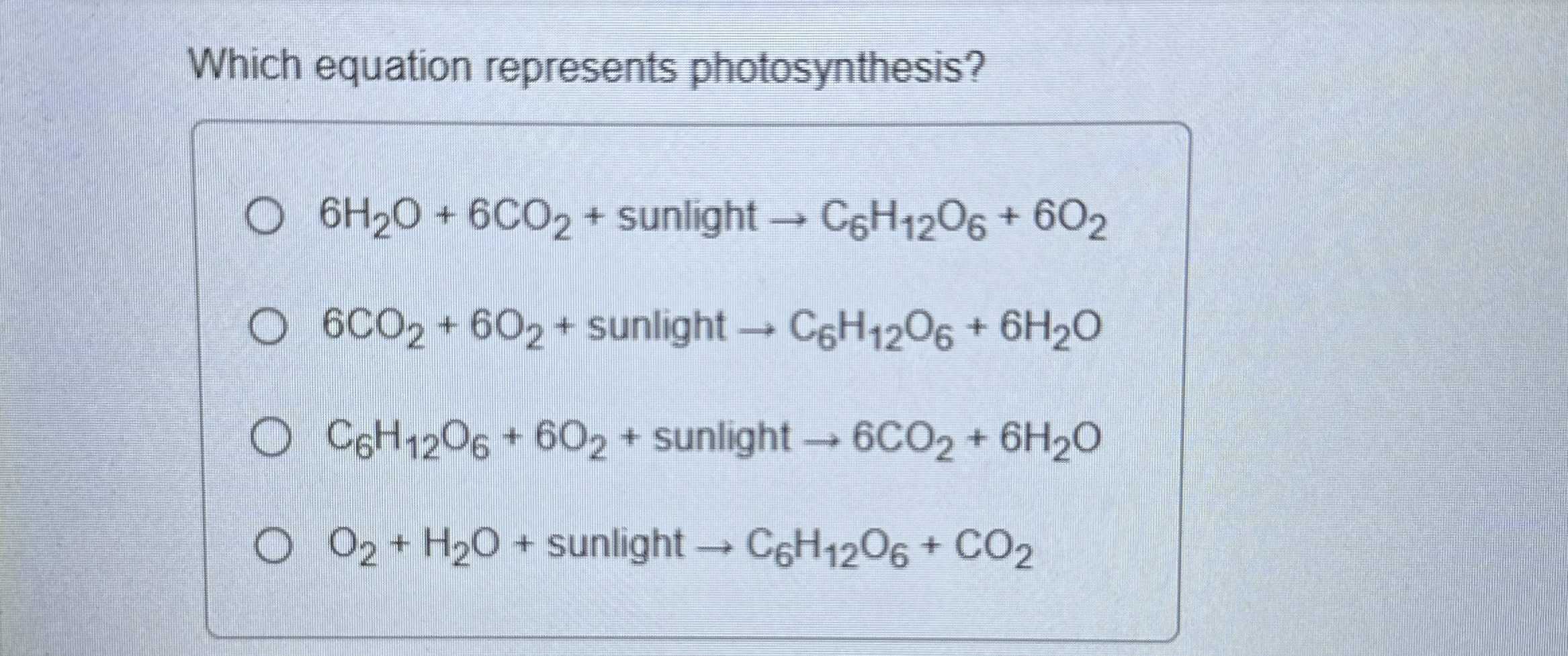 Solved Which equation represents photosynthesis?6H2O+6CO2+ | Chegg.com