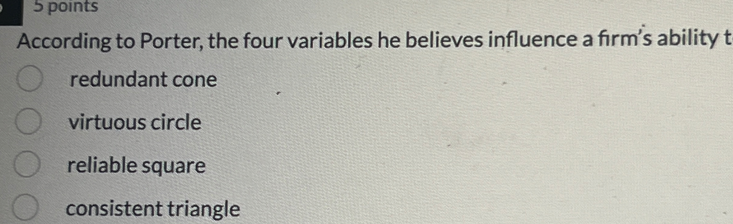 Solved 5 ﻿pointsAccording to Porter, the four variables he | Chegg.com