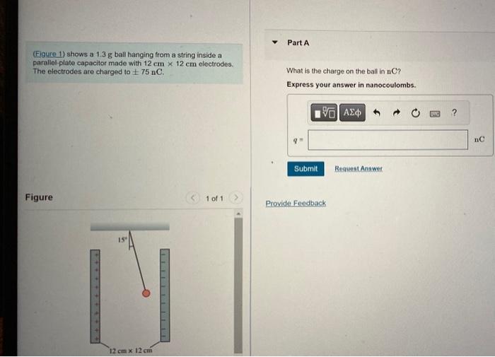 Solved (Figure 1) shows a.1.3 g ball hanging from a string | Chegg.com