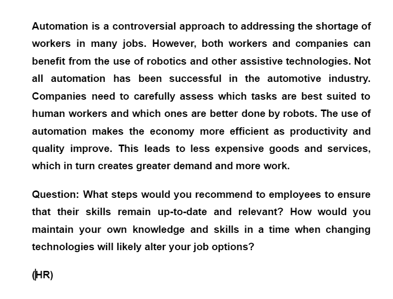 Solved Automation is a controversial approach to addressing | Chegg.com