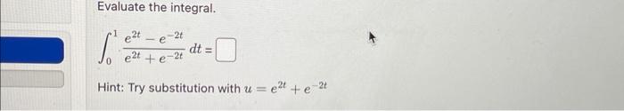 Solved Consider the integral ∫7x3(x4+1)dx. In the following, | Chegg.com