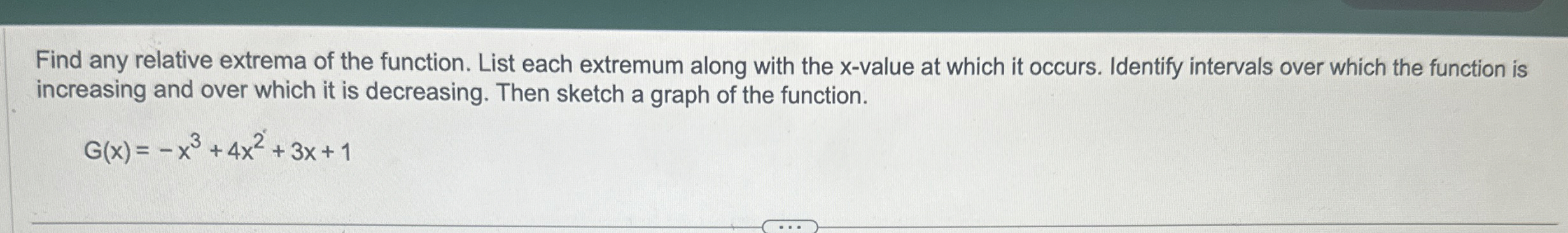 Solved Find any relative extrema of the function. List each | Chegg.com