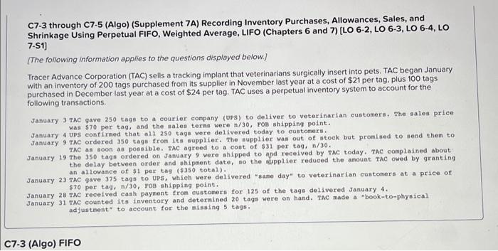 Solved C7-3 through C7-5 (Algo) (Supplement 7A) Recording | Chegg.com