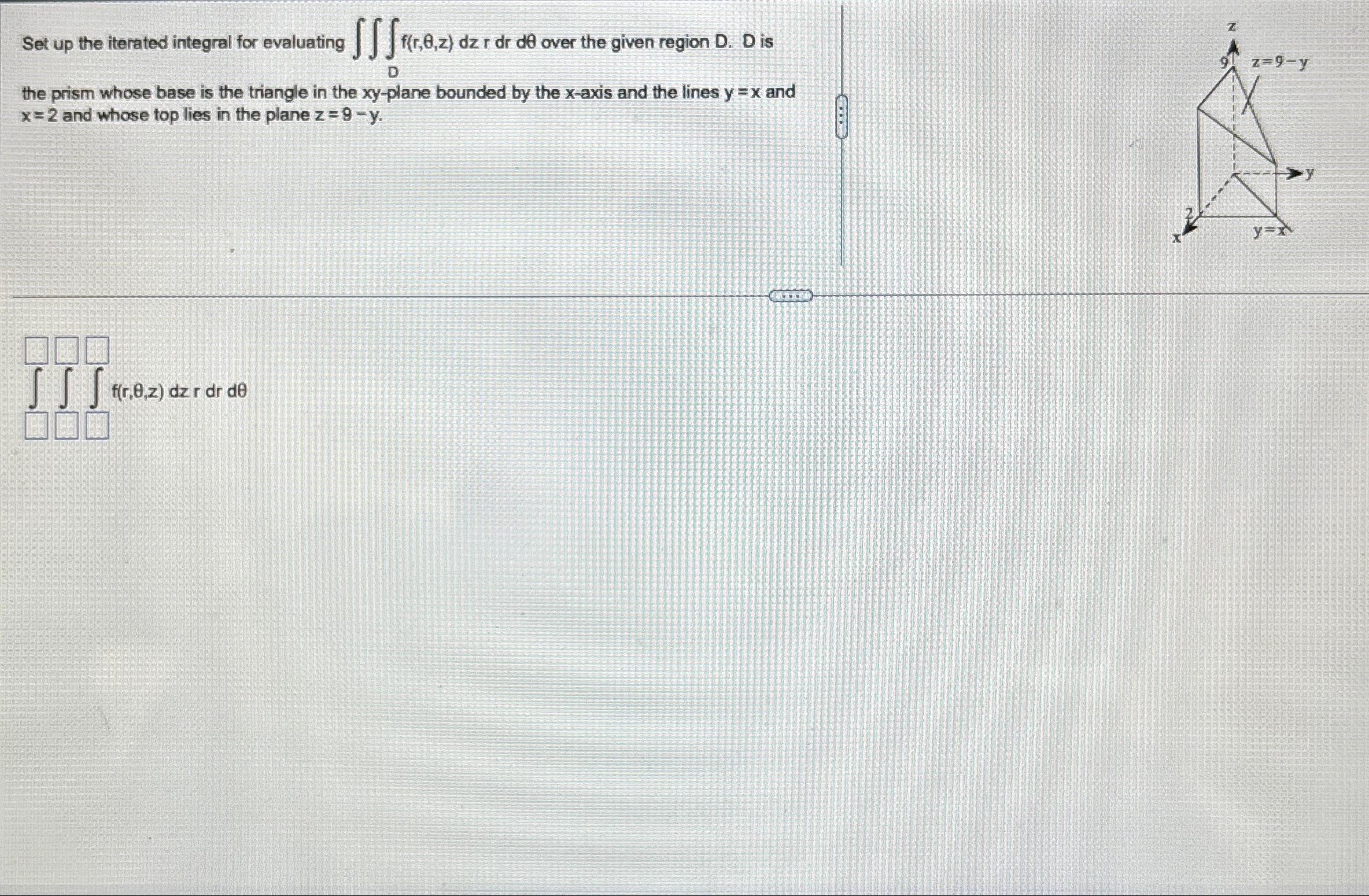 Solved Set up the iterated integral for evaluating | Chegg.com