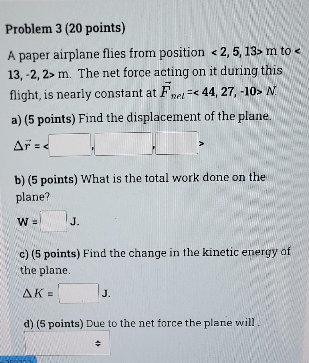 Solved Problem 3 (20 points) A paper airplane flies from | Chegg.com