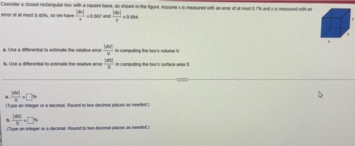 Solved Consider a closed rectangular box with a square base, | Chegg.com