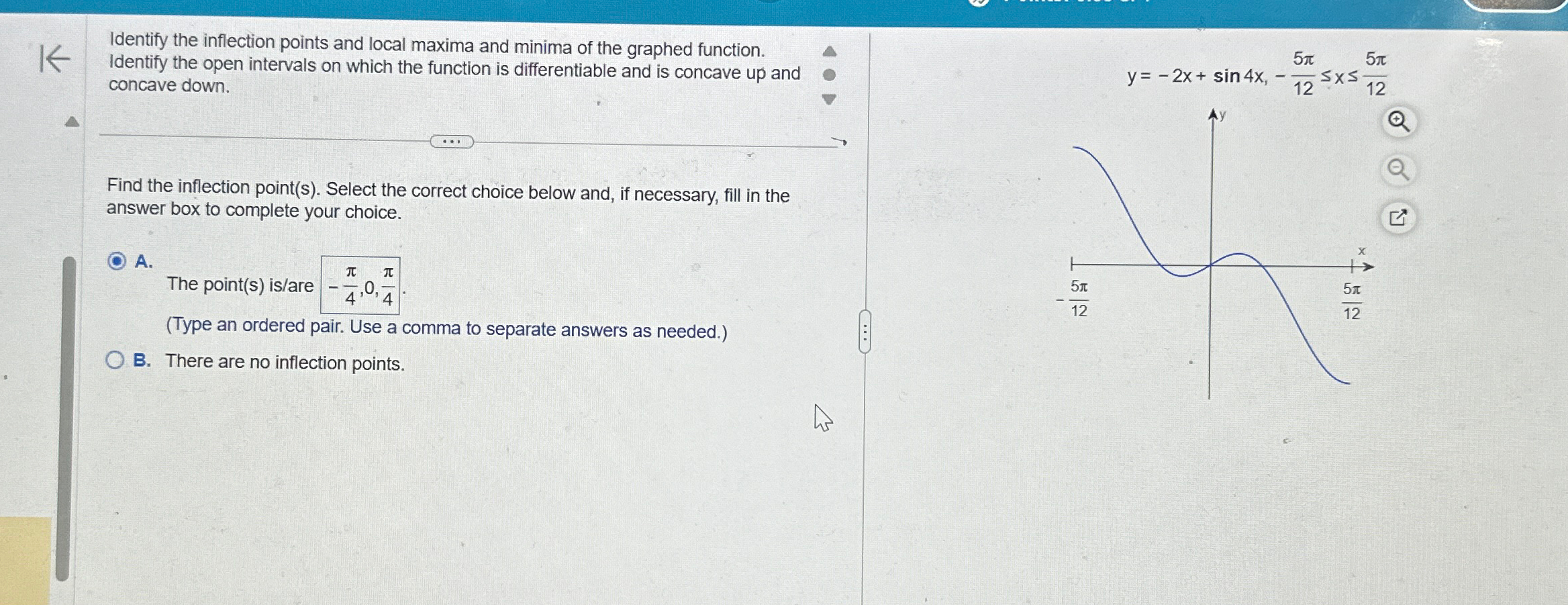 Solved Identify the inflection points and local maxima and | Chegg.com