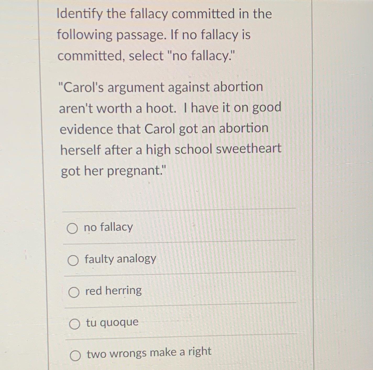 Solved Identify the fallacy committed in the following | Chegg.com