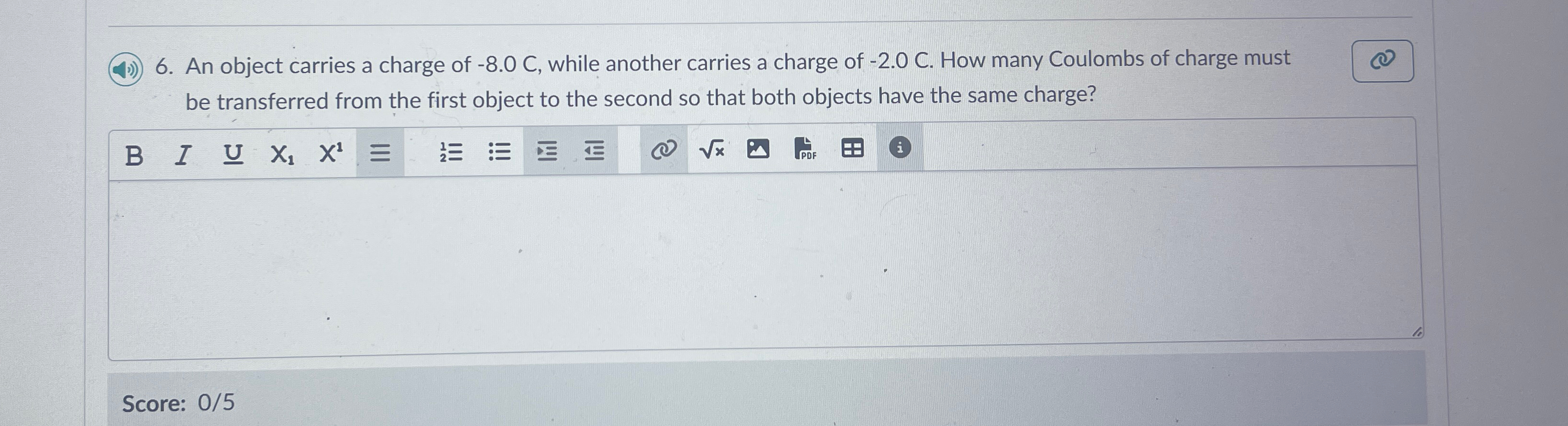 Solved An object carries a charge of -8.0C, ﻿while another | Chegg.com