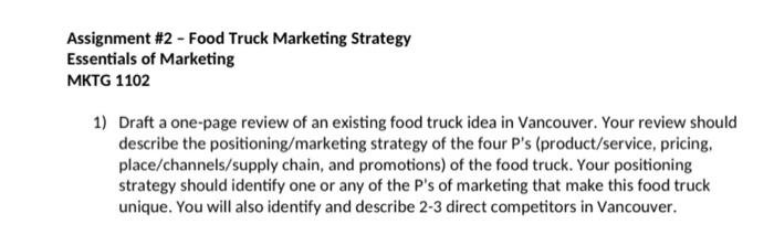 Solved Assignment #2 - Food Truck Marketing Strategy | Chegg.com