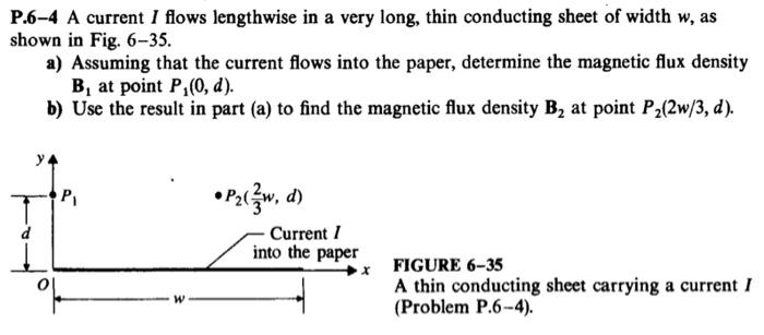 Solved P.6-4 A current I flows lengthwise in a very long, | Chegg.com