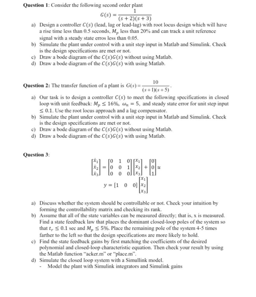 Solved Question 1: Consider the following second order plant | Chegg.com