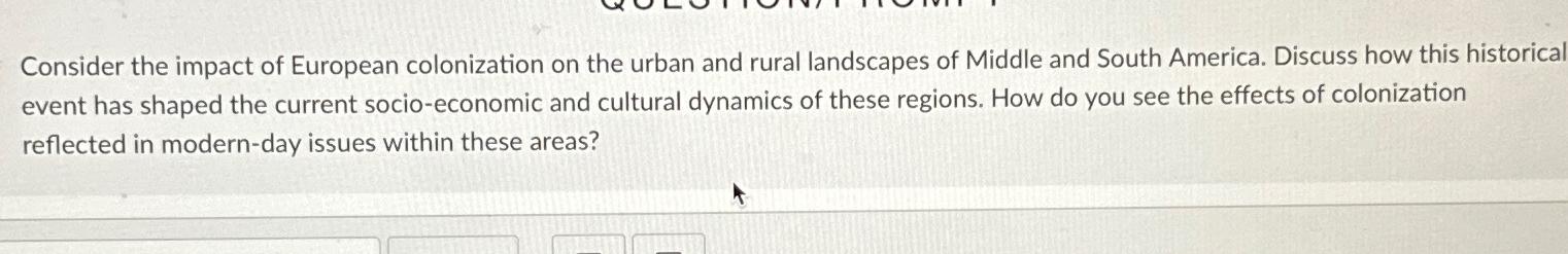 Solved Consider the impact of European colonization on the | Chegg.com