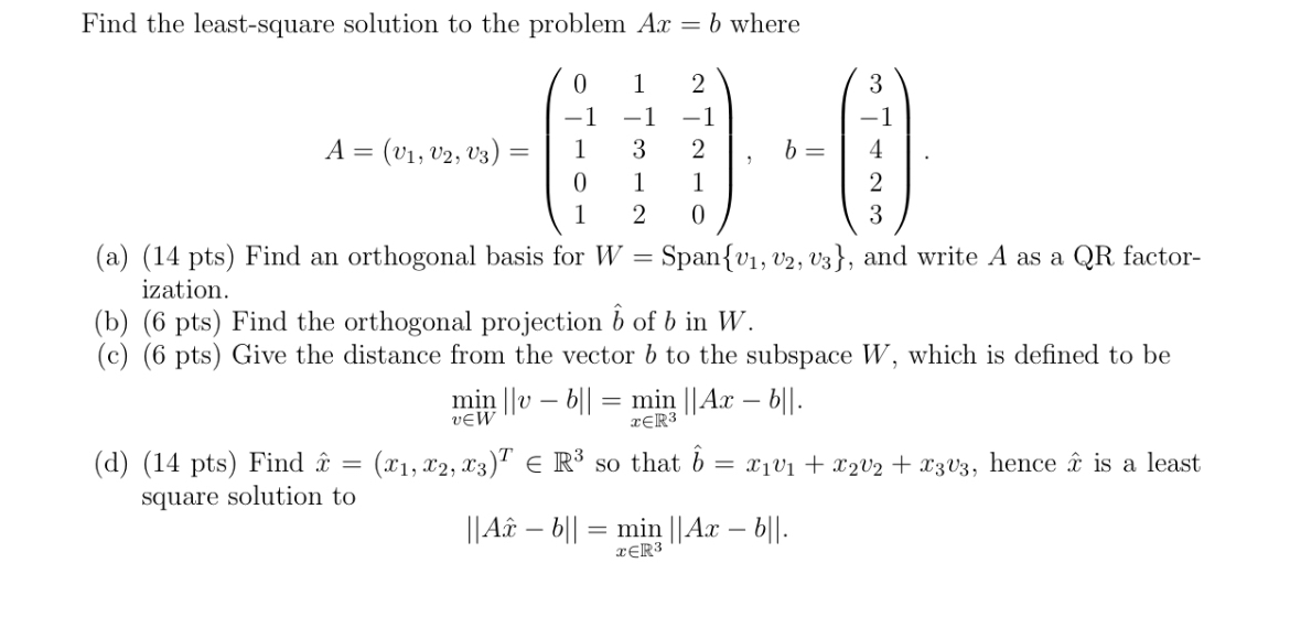 Solved Find the least-square solution to the problem Ax=b | Chegg.com