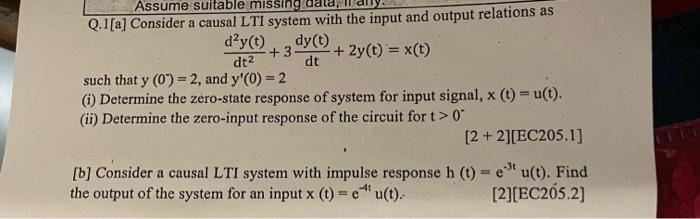 Solved Q.1 [a] Consider a causal LTI system with the input | Chegg.com
