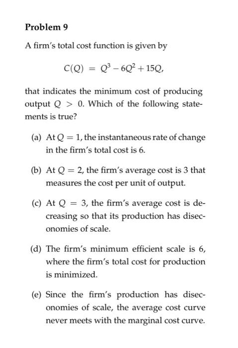 Solved Problem 9 A firm's total cost function is given by | Chegg.com