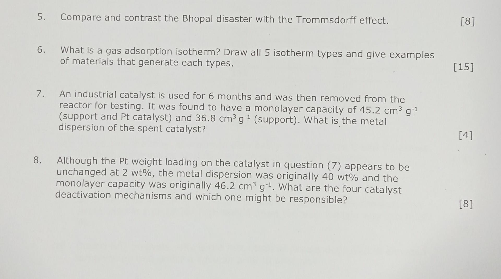 Solved 5. Compare and contrast the Bhopal disaster with the | Chegg.com