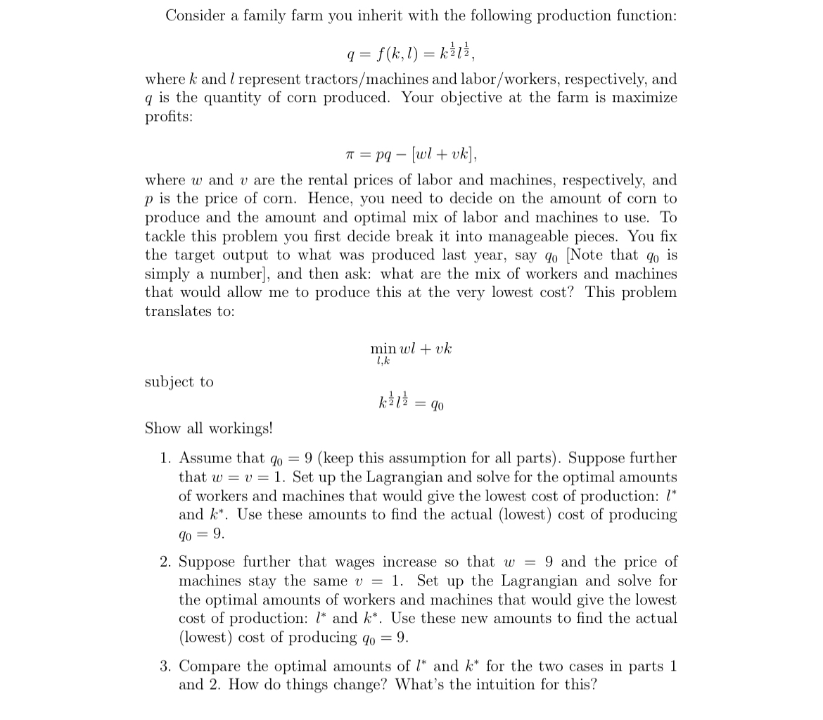 Solved Consider a family farm you inherit with the following | Chegg.com
