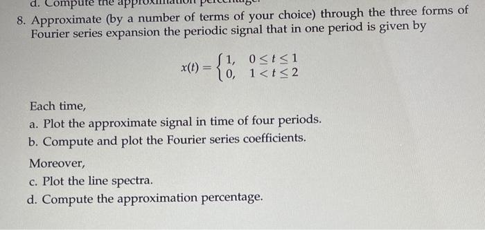 Signals and systems Matlab programming HW. Please | Chegg.com