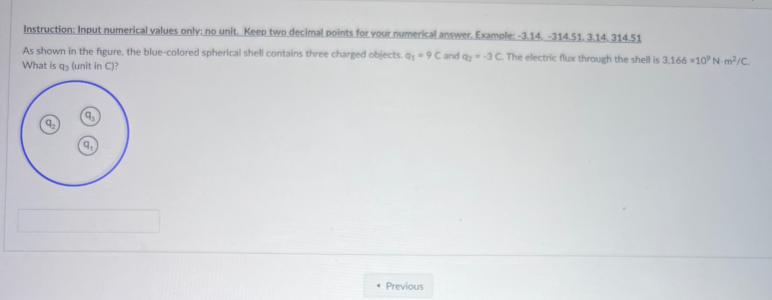 Solved Instruction: Input numerical values only; no unit. | Chegg.com
