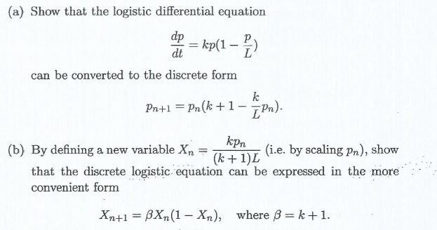 Solved (a) ﻿Show that the logistic differential | Chegg.com