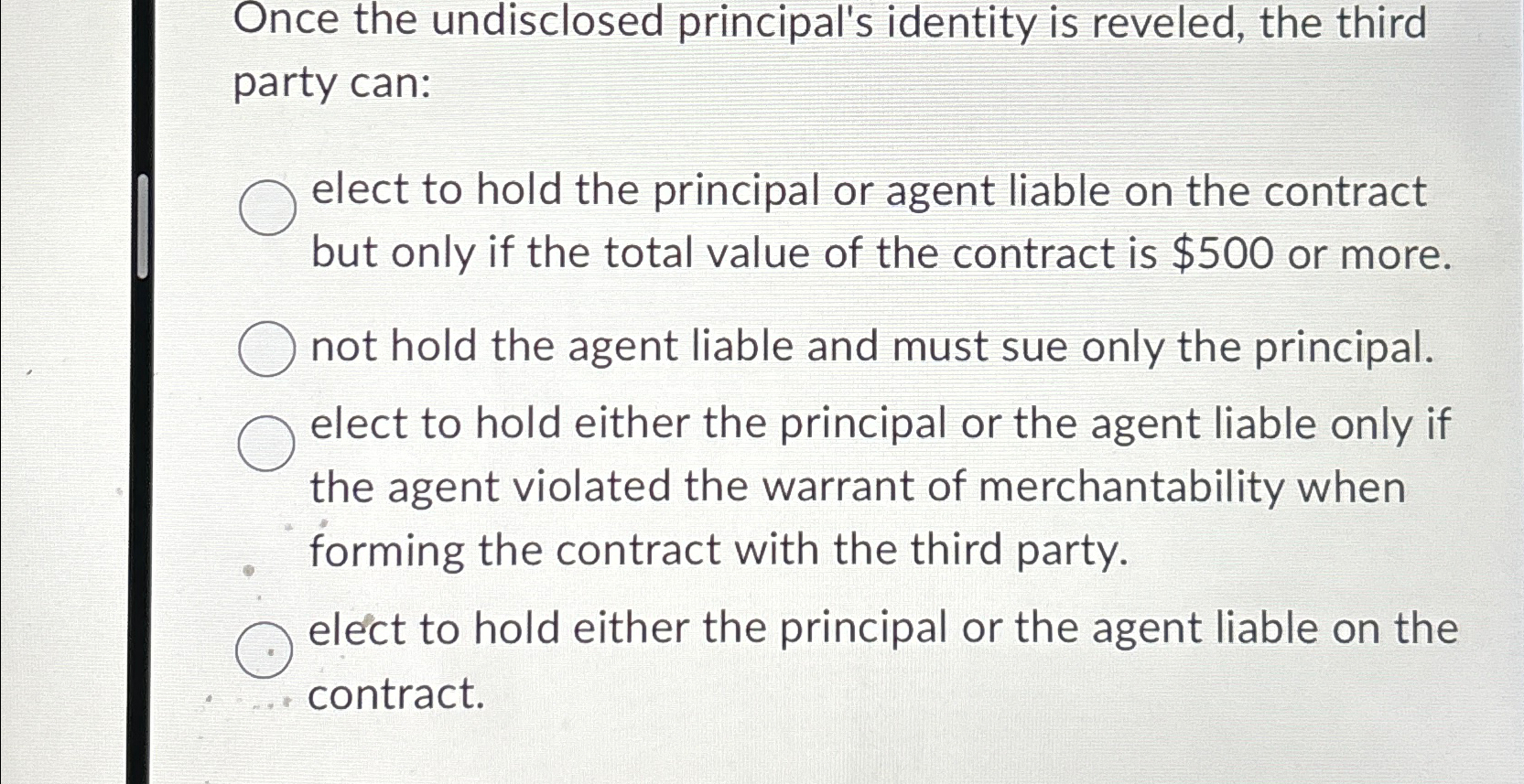 Solved Once the undisclosed principal's identity is reveled, | Chegg.com