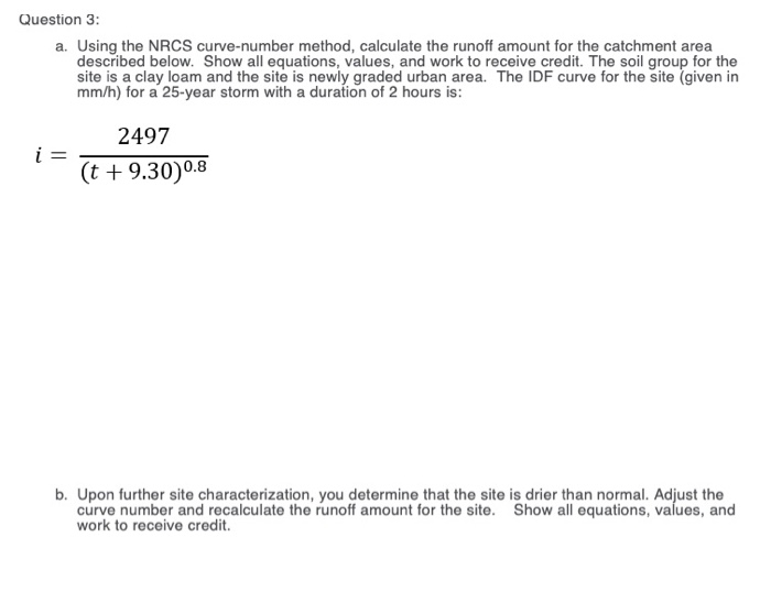 Question 3 A Using The Nrcs Curve Number Method