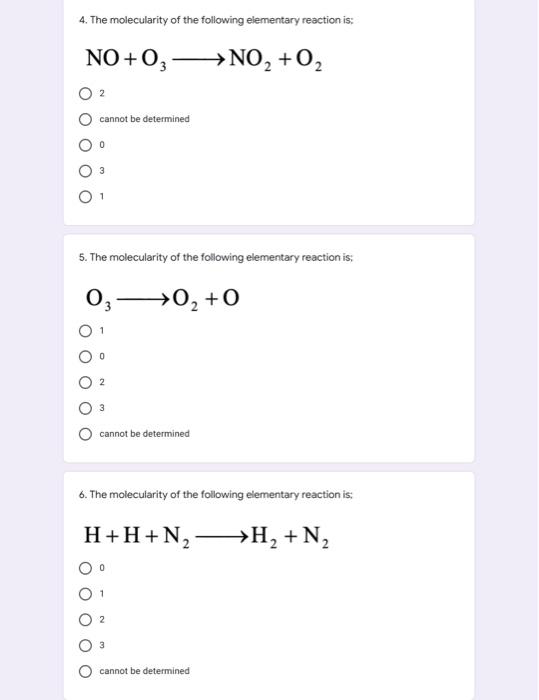 Solved 4. The molecularity of the following elementary | Chegg.com