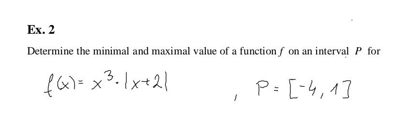Solved Determine the minimal and maximal value of a function | Chegg.com
