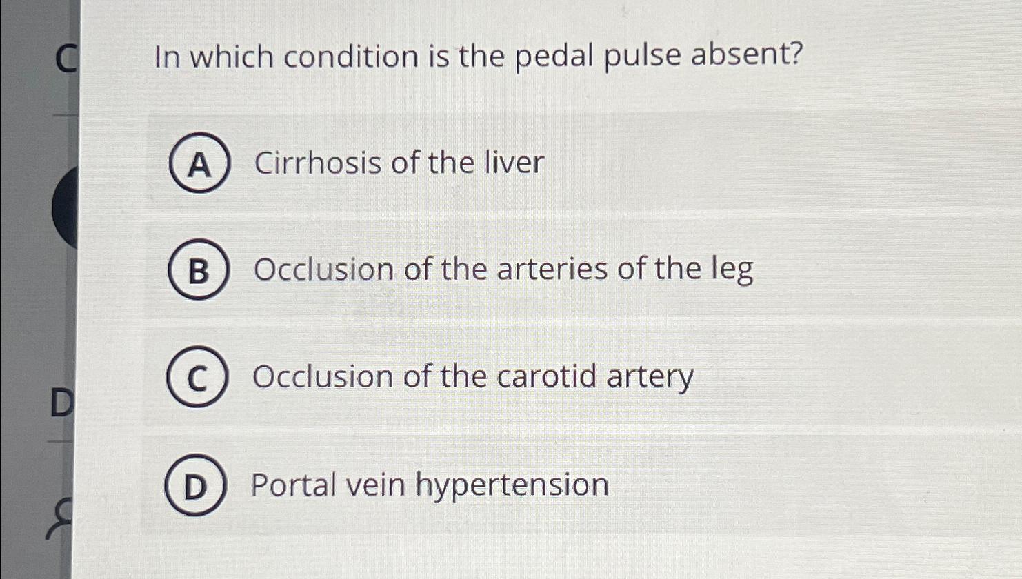 Solved In which condition is the pedal pulse | Chegg.com