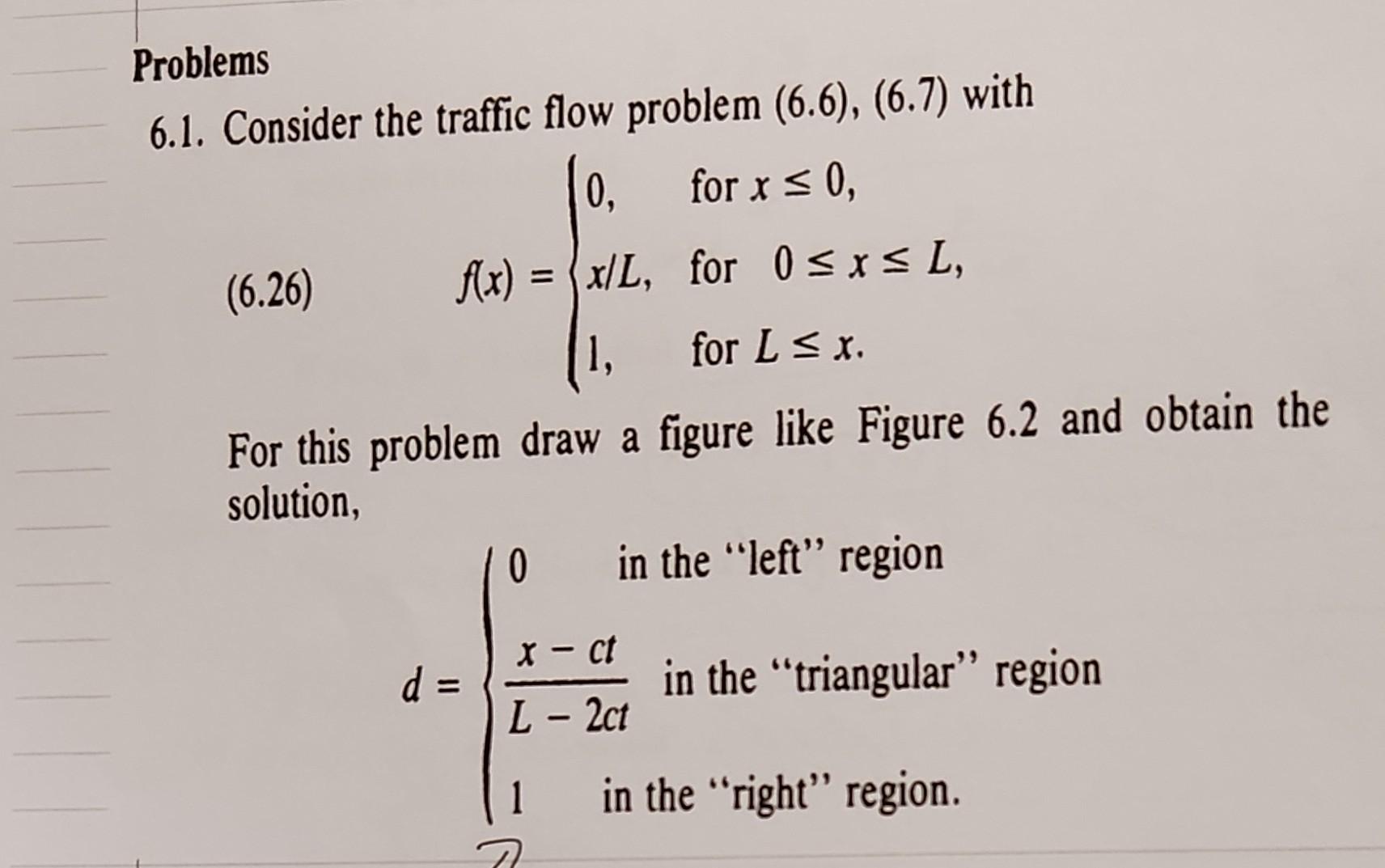 6.1. Consider the traffic flow problem (6.6),(6.7) | Chegg.com