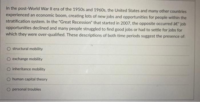 In the post-World War II era of the 1950s and 1960s, | Chegg.com