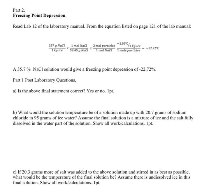 Solved Part 2. Freezing Point Depression. Read Lab 12 of the | Chegg.com