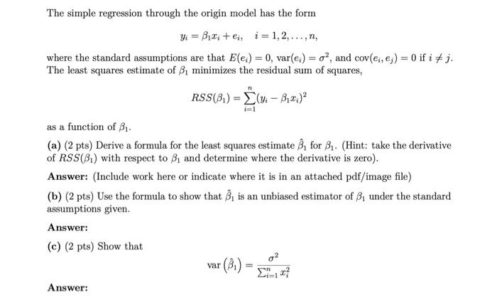 Solved The simple regression through the origin model has | Chegg.com