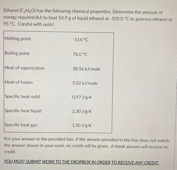 Solved Ethanol (C2H60) has the following chemical | Chegg.com
