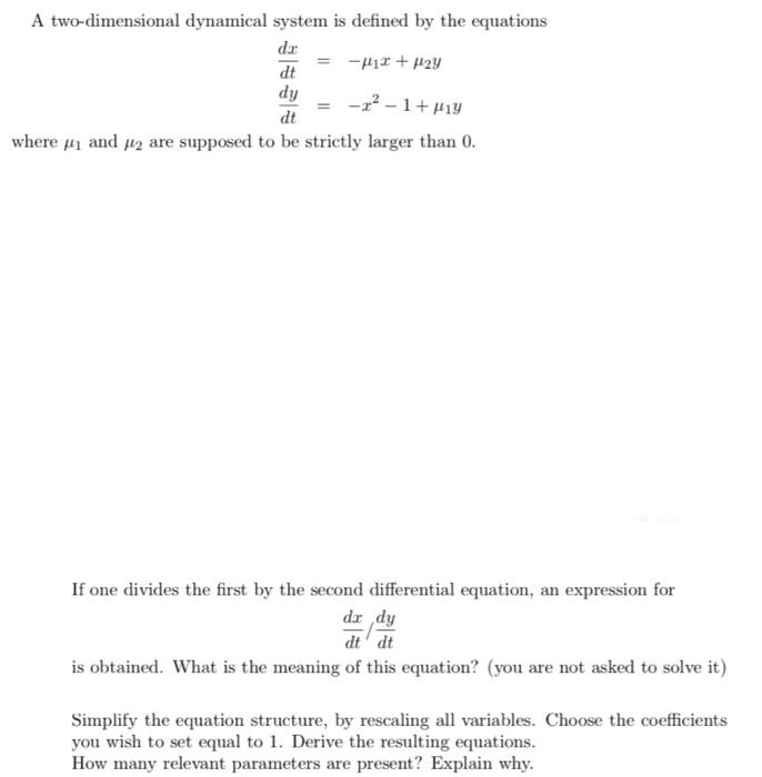Solved A two-dimensional dynamical system is defined by the | Chegg.com